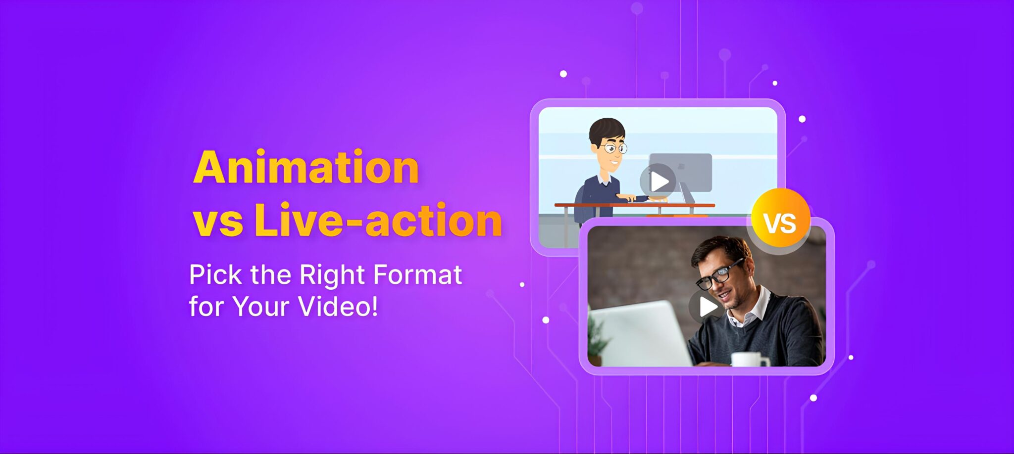 Animation Vs Live Action: Qual é O Melhor Para Contar A Sua História?